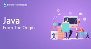 Java: From The Origin | Besant Technologies