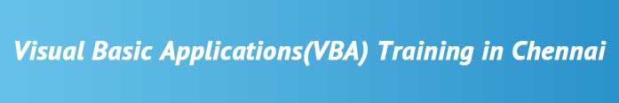 VBA Training in Chennai | Best VBA Training Institute in Chennai