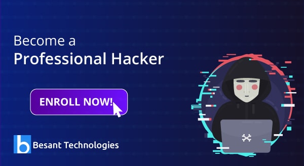 Ethical Hacking Course in Bangalore | Besant Technologies