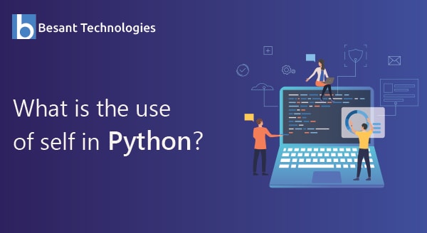 Use Of Self In Python